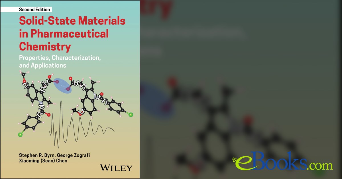 Solid-State Materials in Pharmaceutical Chemistry (2nd ed.)