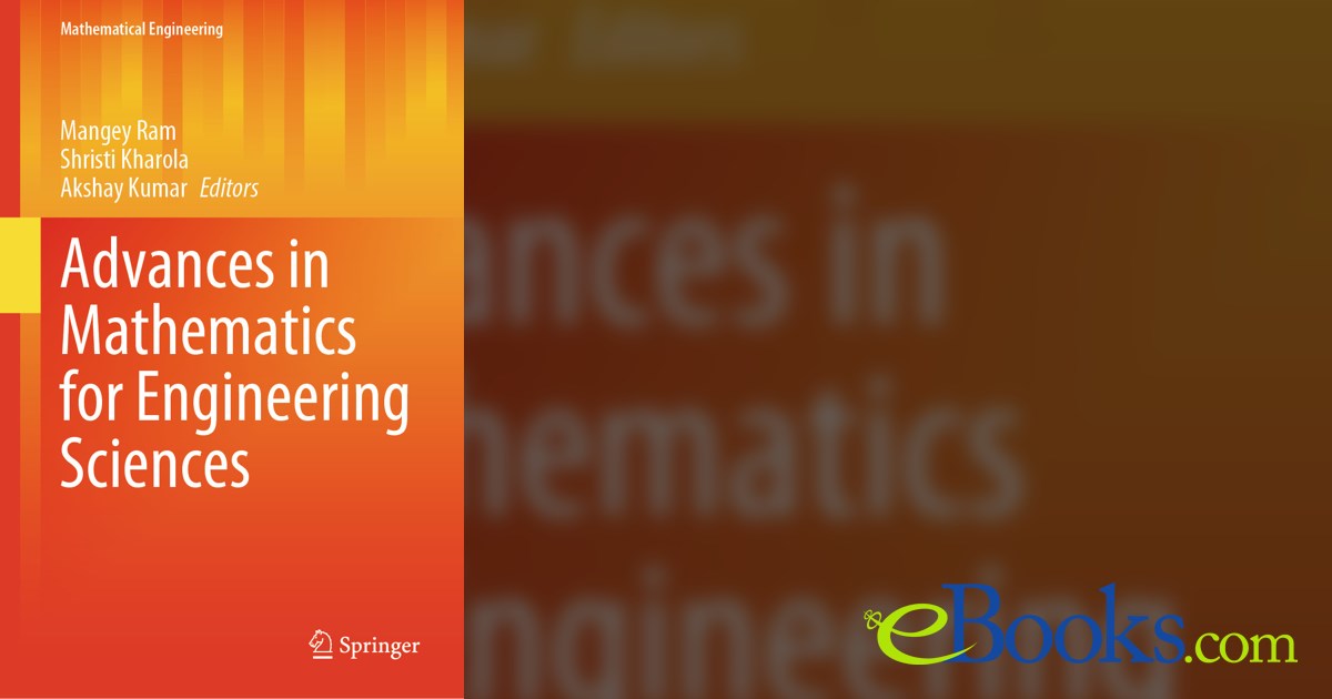 Advances in Mathematics for Engineering Sciences
