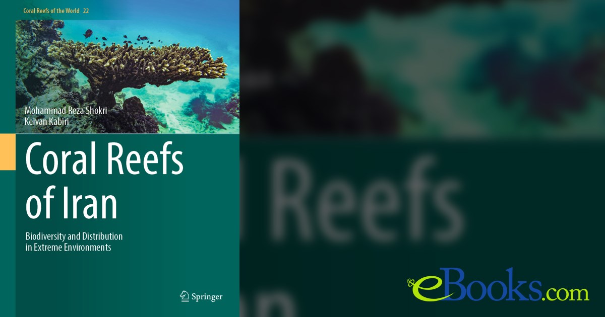 Coral Reefs of Iran by Mohammad Reza Shokri (ebook)