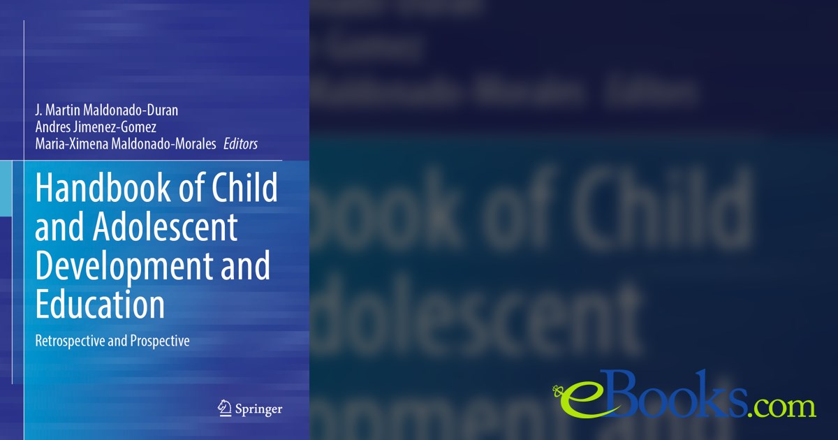 Handbook of Child and Adolescent Development and Education