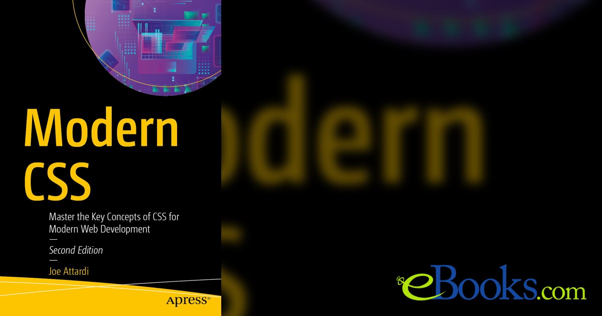 Modern CSS (2nd ed.) by Joe Attardi (ebook)