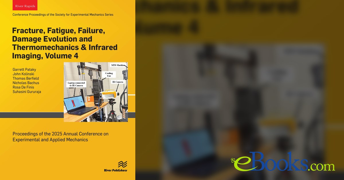 Fracture, Fatigue, Failure, Damage Evolution and Thermomechanics ...
