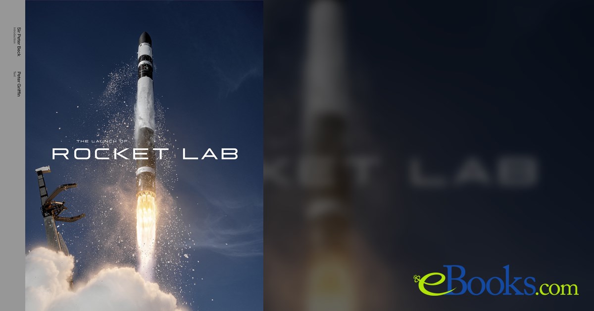 The Launch of Rocket Lab by Sir Peter Beck (ebook)