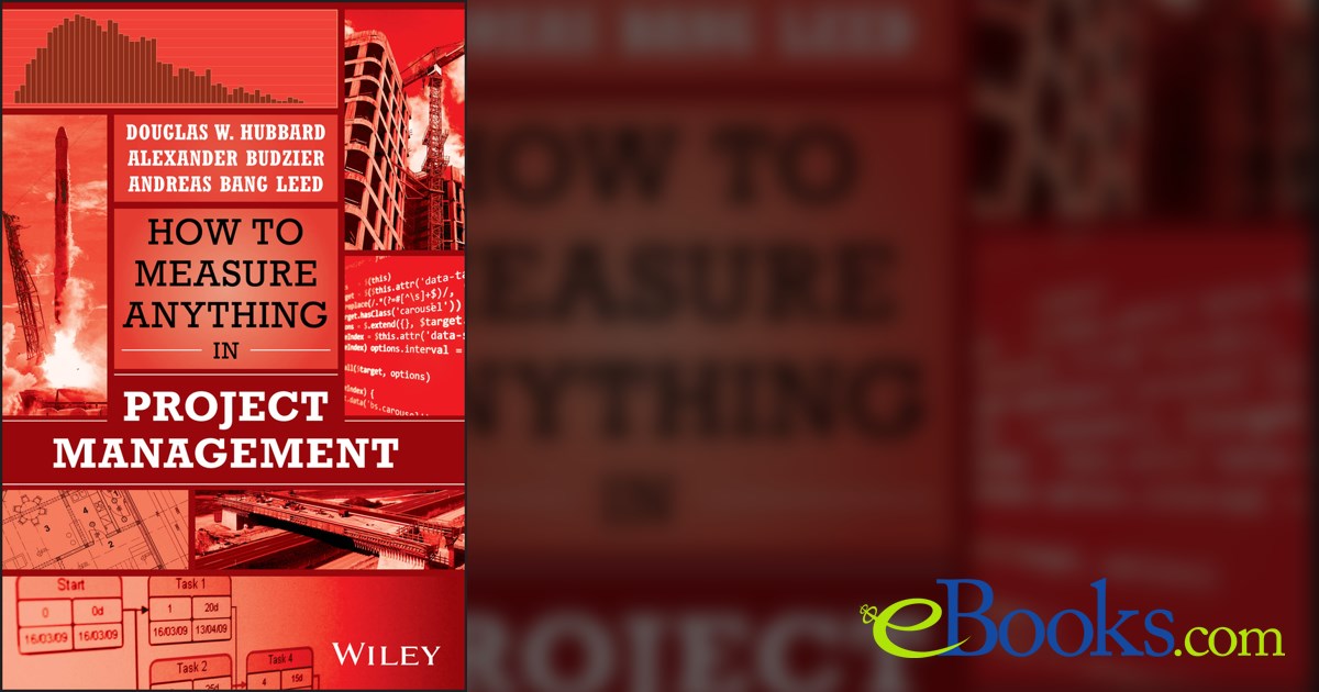 How to Measure Anything in Project Management