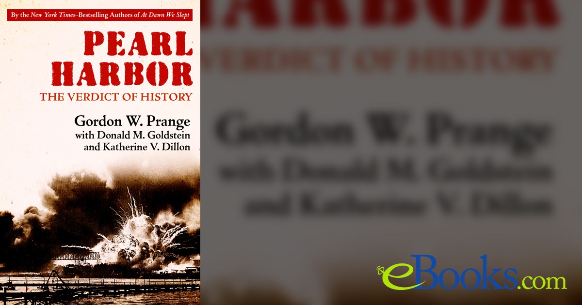 Pearl Harbor by Gordon W. Prange (ebook)