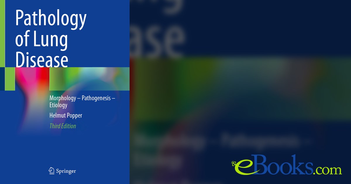 Pathology of Lung Disease (3rd ed.) by Helmut Popper (ebook)