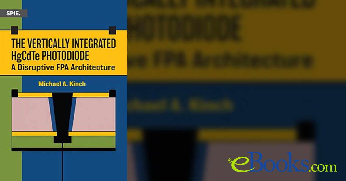 The Vertically Integrated HgCdTe Photodiode: A Disruptive FPA Architecture