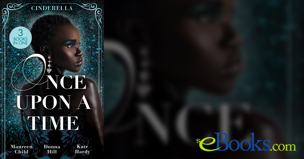 Once Upon A Time: Cinderella/The Lone Star Cinderella/The Way You Love ...