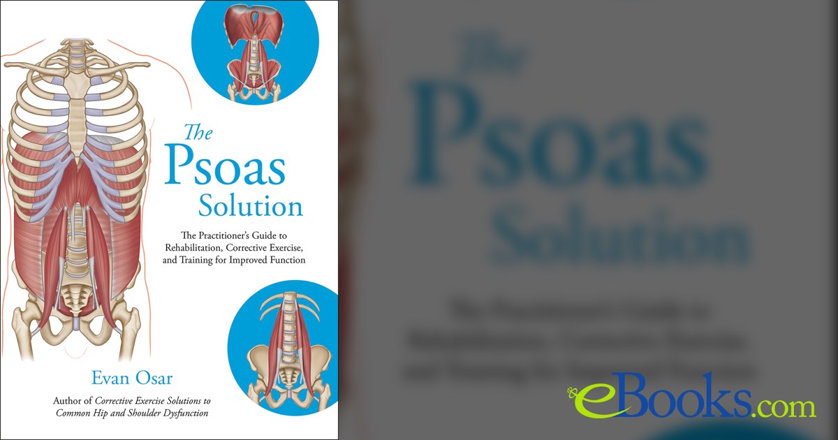 The Psoas Solution by Evan Osar (ebook)