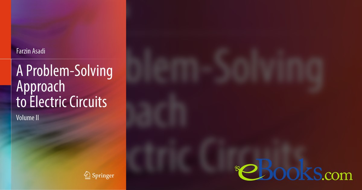 A Problem-Solving Approach to Electric Circuits