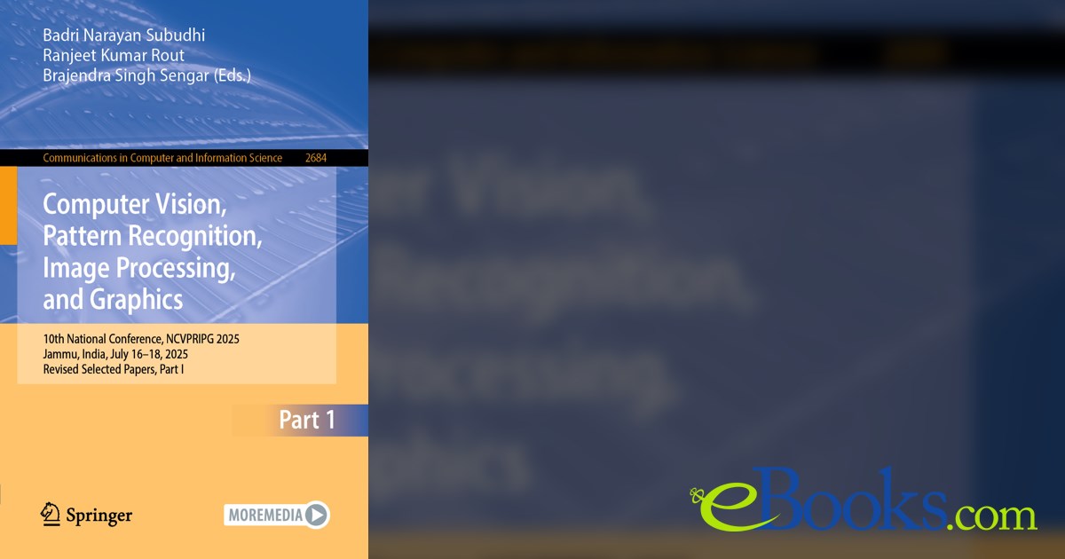 Computer Vision, Pattern Recognition, Image Processing, and Graphics