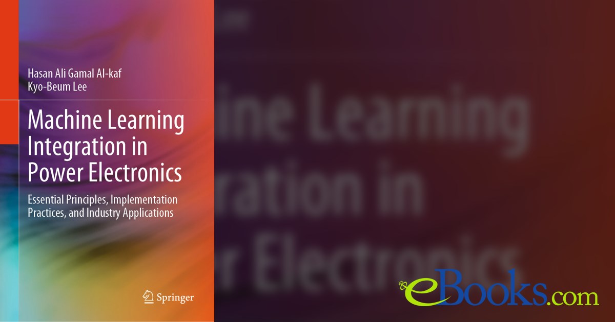Machine Learning Integration in Power Electronics