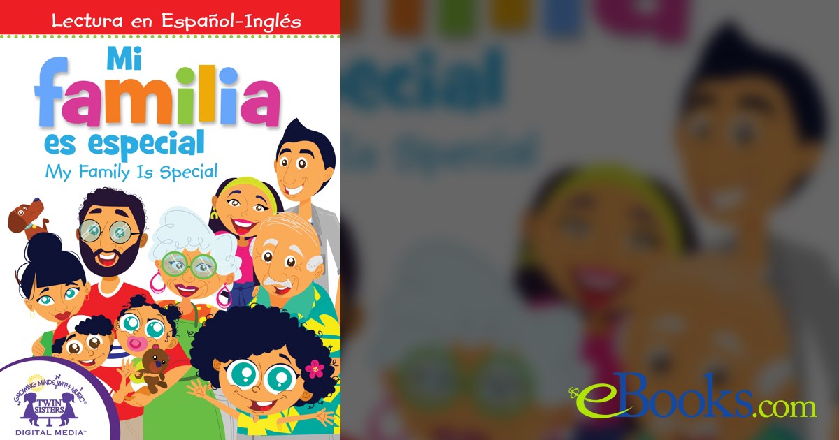 Mi familia es especial / My Family Is Special