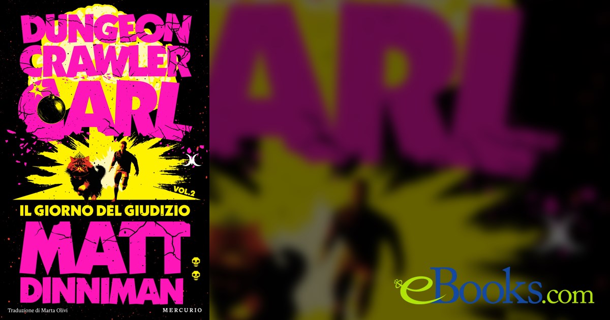 Dungeon Crawler Carl volume 2 by Matt Dinniman (ebook)