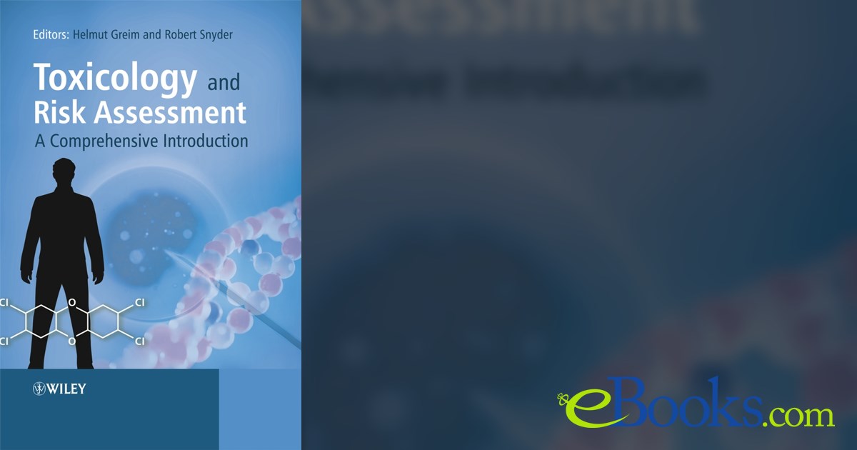 Toxicology and Risk Assessment by Helmut Greim (ebook)