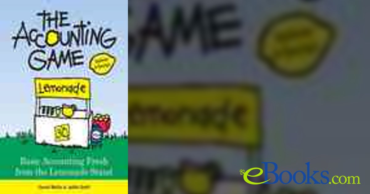 The Accounting Game (2nd ed.) by Darrell Mullis (ebook)
