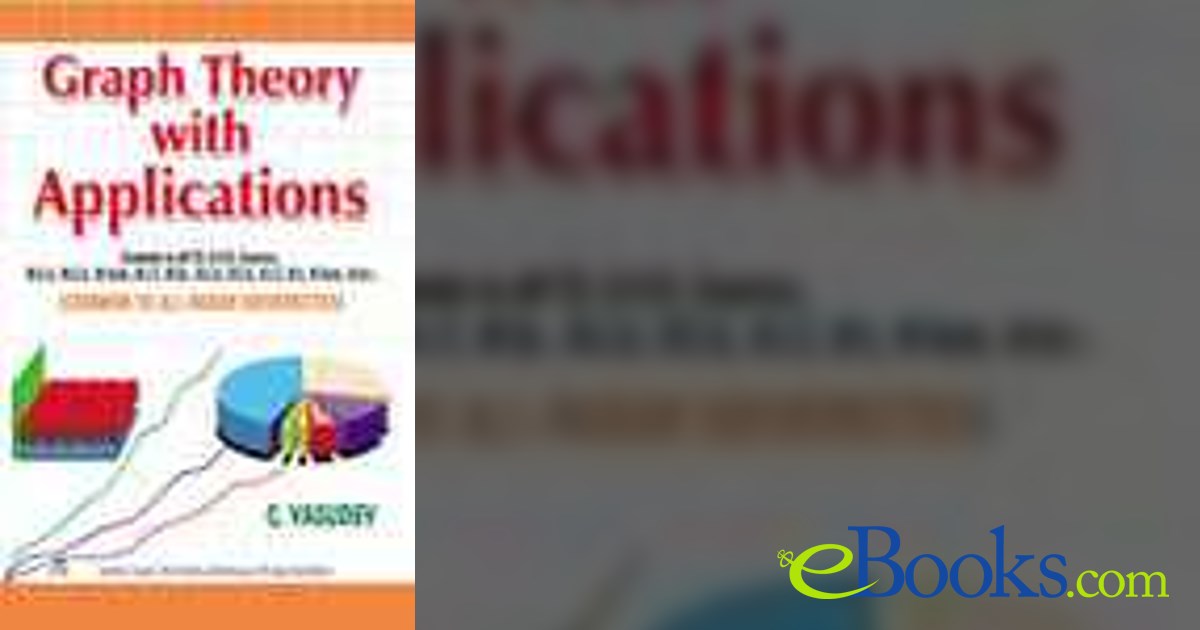 Graph Theory with Applications by C. Vasudev (ebook)