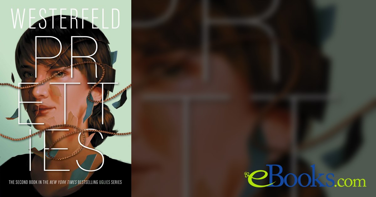 Pretties by Scott Westerfeld (ebook)