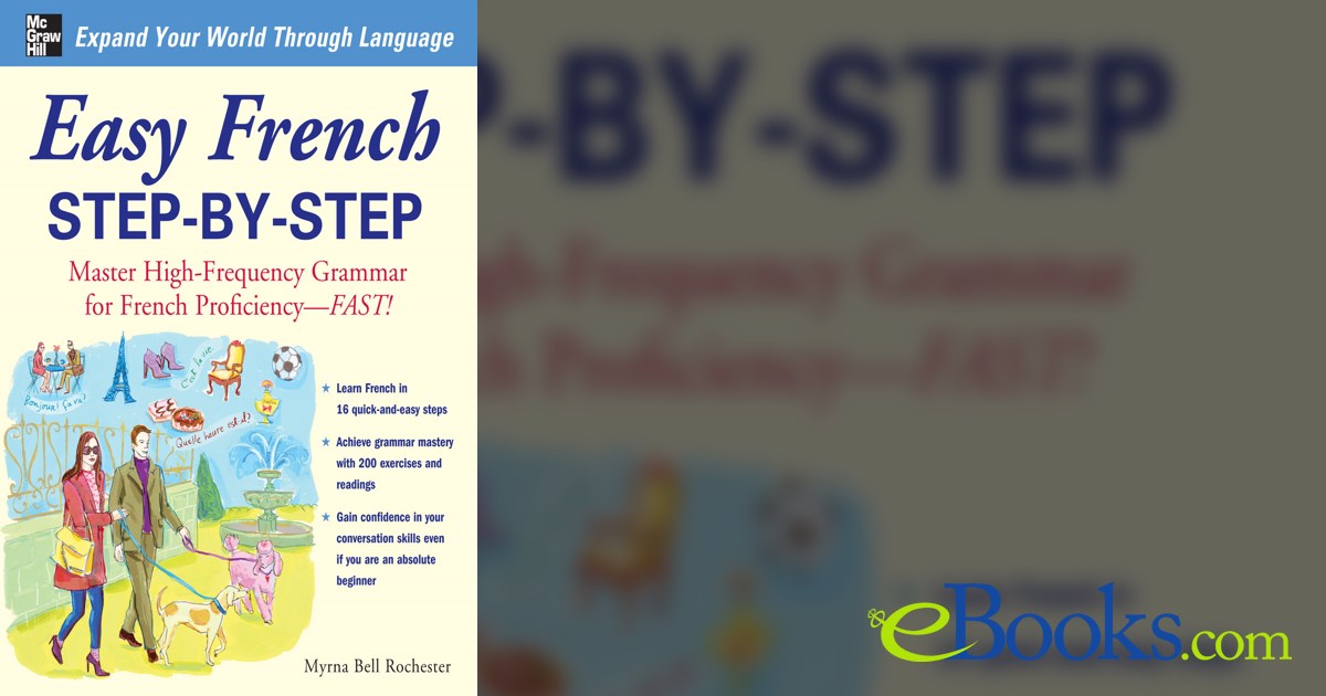 Easy French Step-by-Step by Myrna Bell Rochester (ebook)