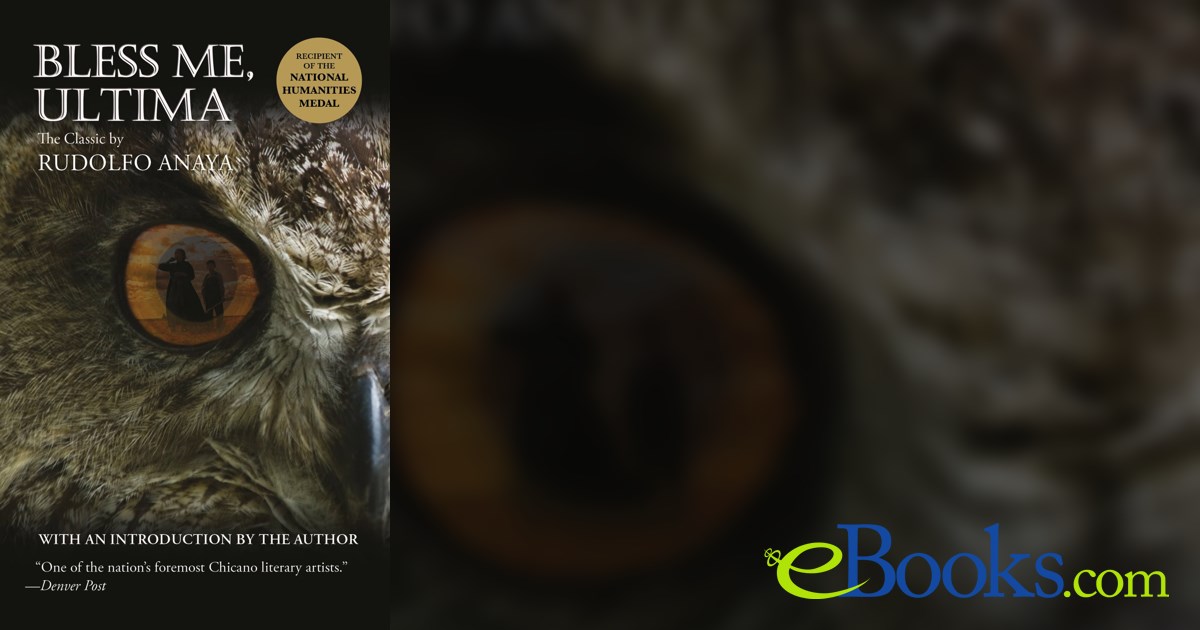 Bless Me, Ultima by Rudolfo Anaya (ebook)