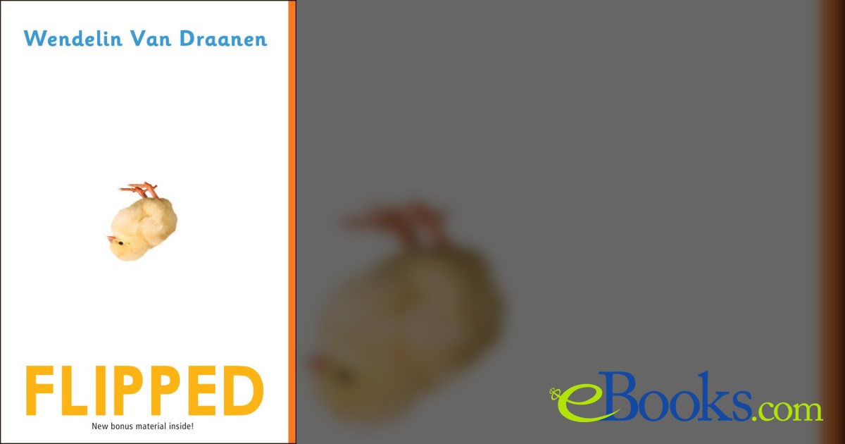 Flipped by Wendelin Van Draanen (ebook)