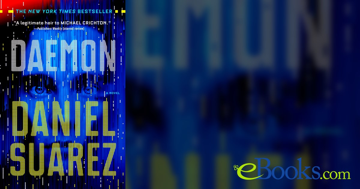 Daemon by Daniel Suarez (ebook)