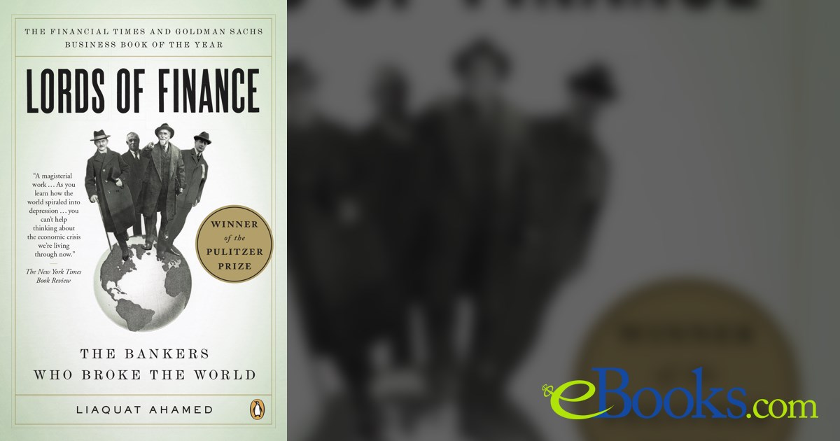 Lords of Finance by Liaquat Ahamed (ebook)