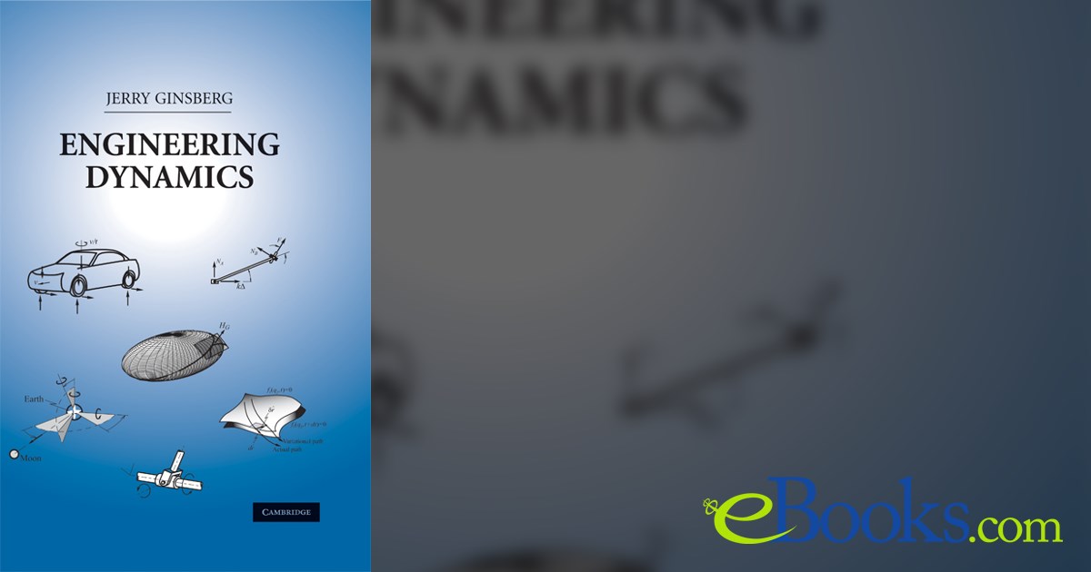 Engineering Dynamics by Jerry Ginsberg (ebook)