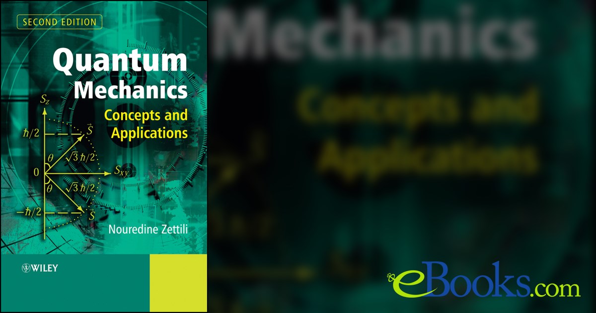 Quantum Mechanics by Nouredine Zettili (ebook)
