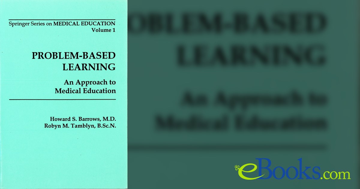 Problem-Based Learning by Howard S. Barrows (ebook)