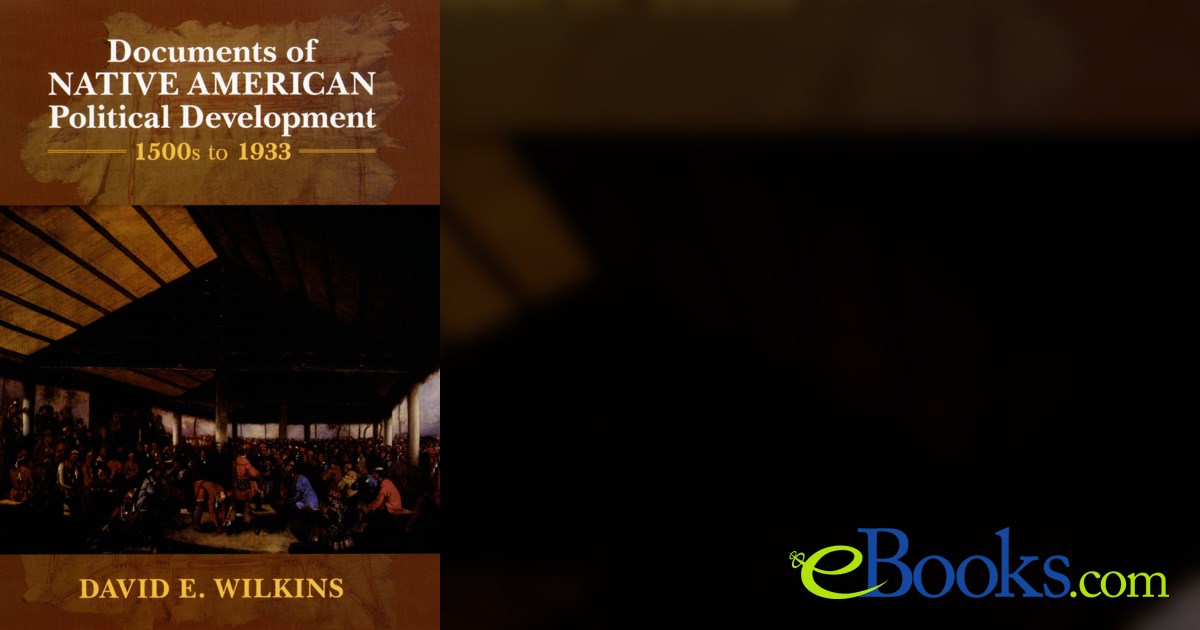 Documents of Native American Political Development