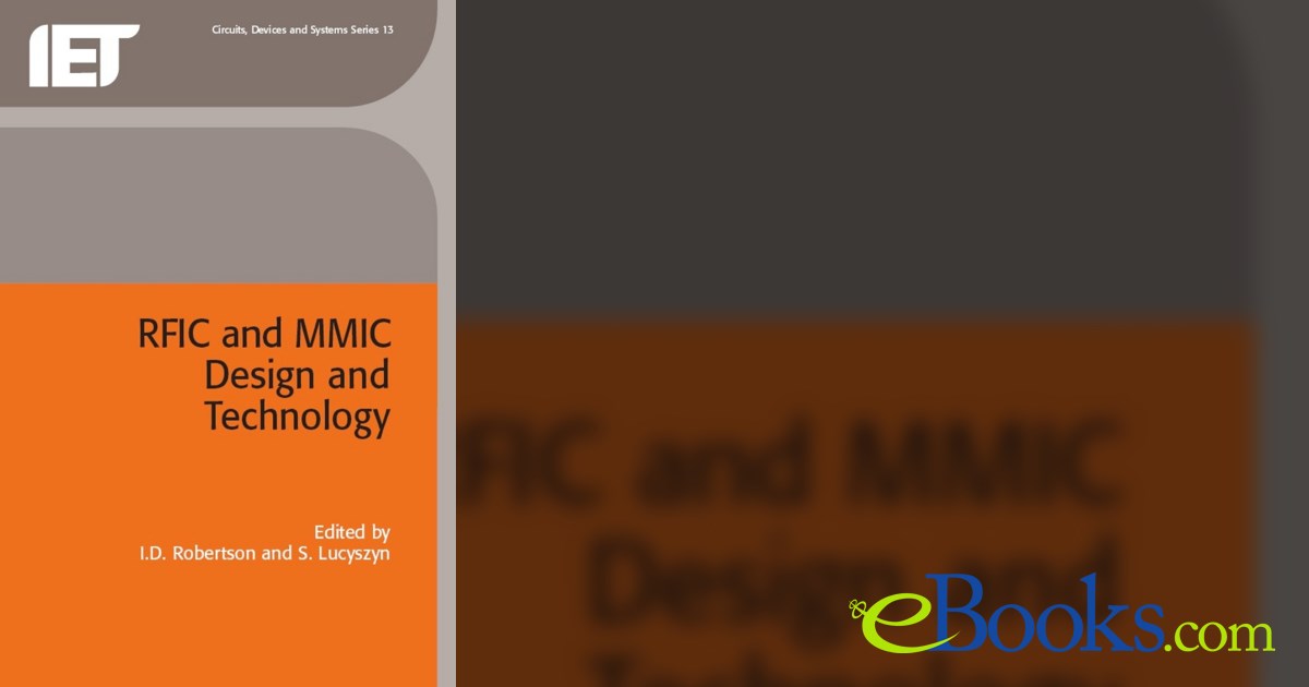 RFIC and MMIC Design and Technology by I.D. Robertson (ebook)