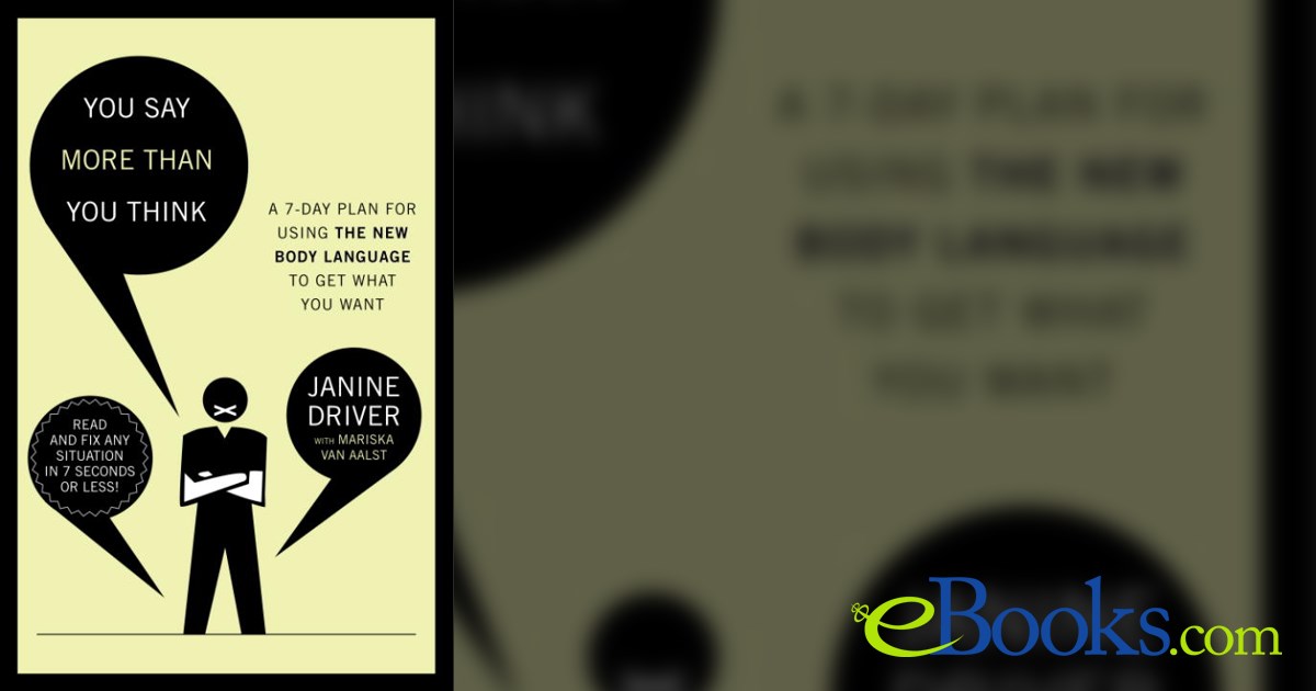 You Say More Than You Think by Janine Driver (ebook)