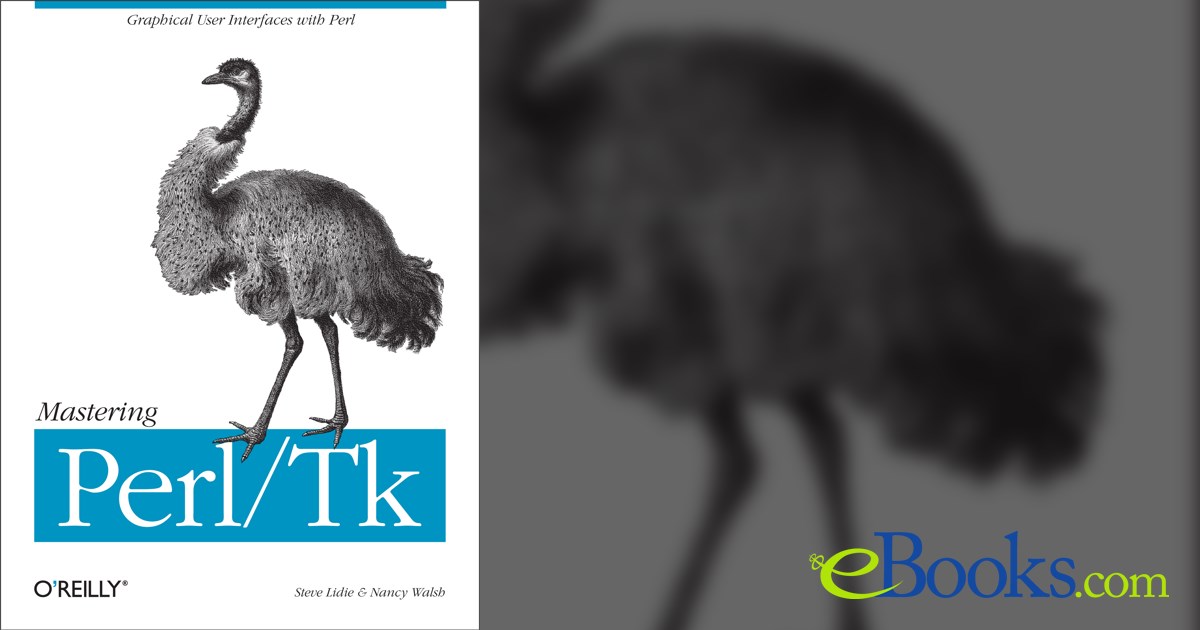 Mastering Perl/Tk by Stephen Lidie (ebook)