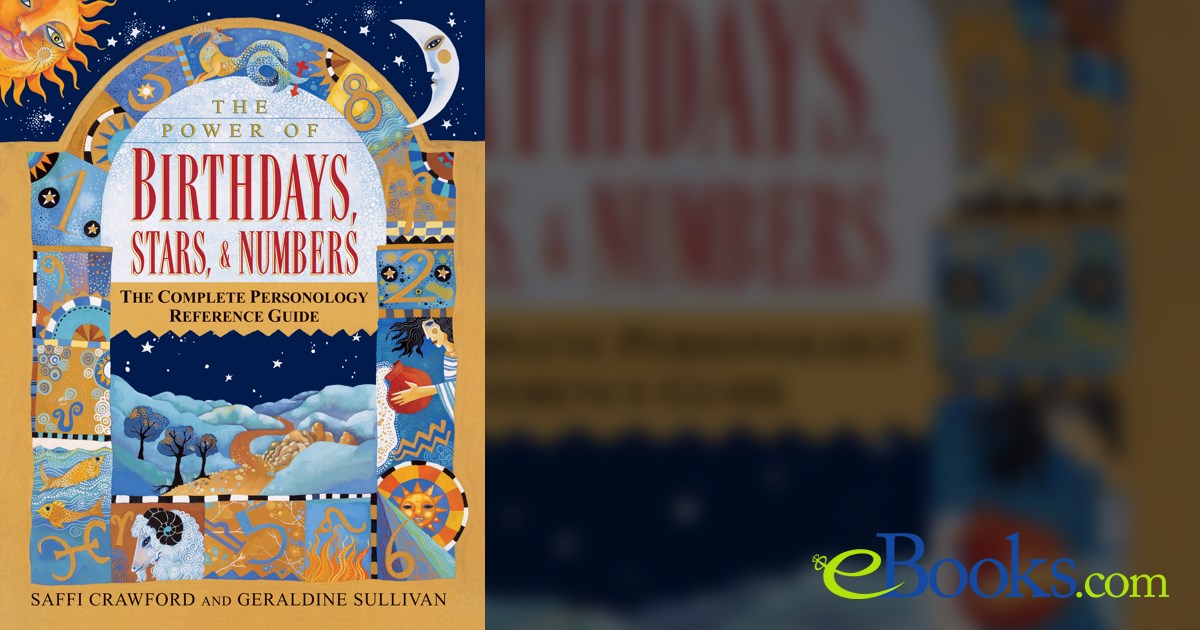 The Power of Birthdays, Stars & Numbers by Saffi Crawford (ebook)