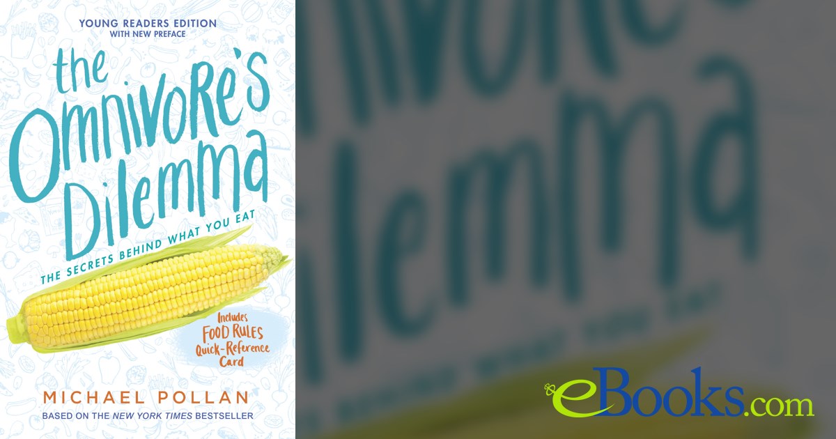The Omnivore's Dilemma by Michael Pollan (ebook)