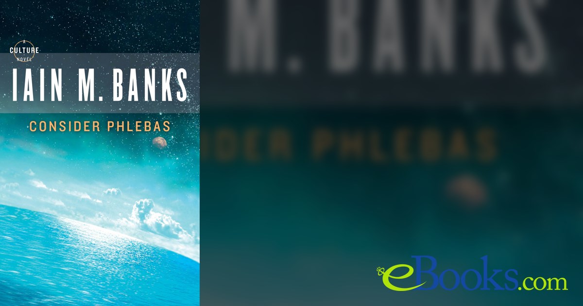 Consider Phlebas by Iain M. Banks (ebook)