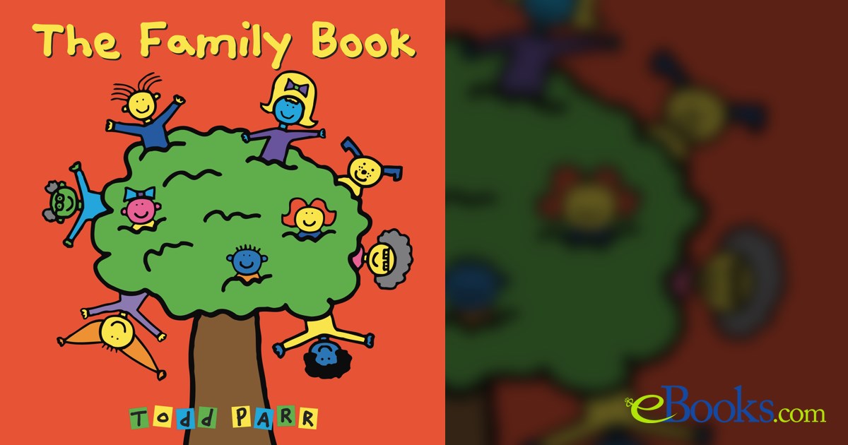The Family Book by Todd Parr (ebook)