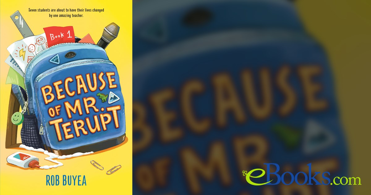 Because of Mr. Terupt by Rob Buyea (ebook)