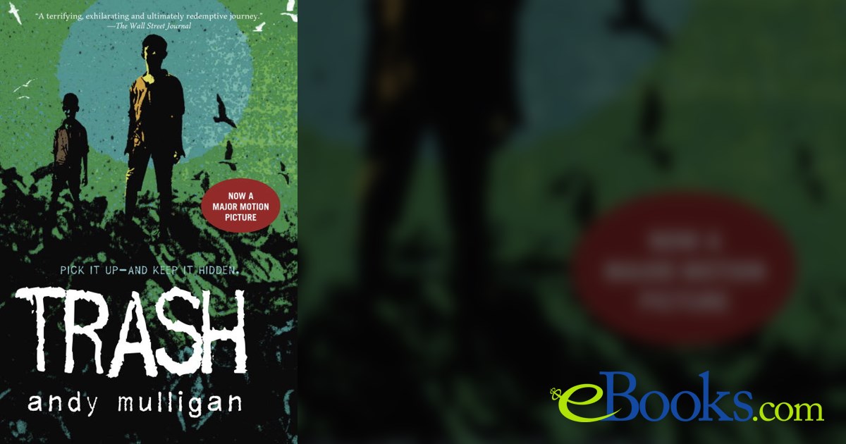 Trash by Andy Mulligan (ebook)