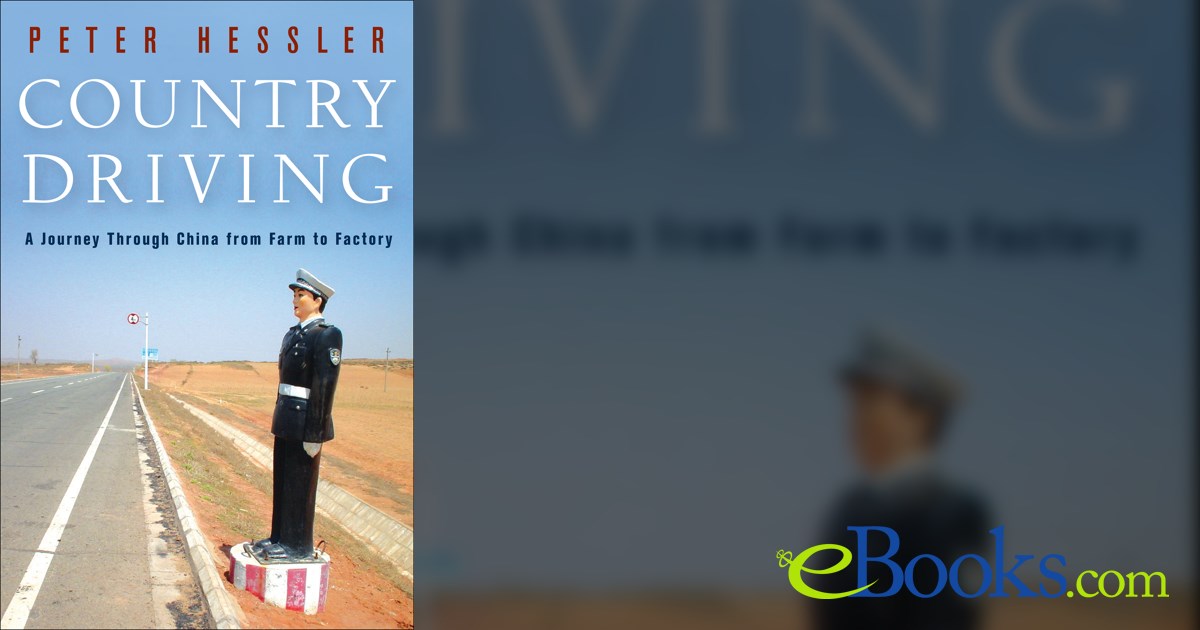 Country Driving by Peter Hessler (ebook)