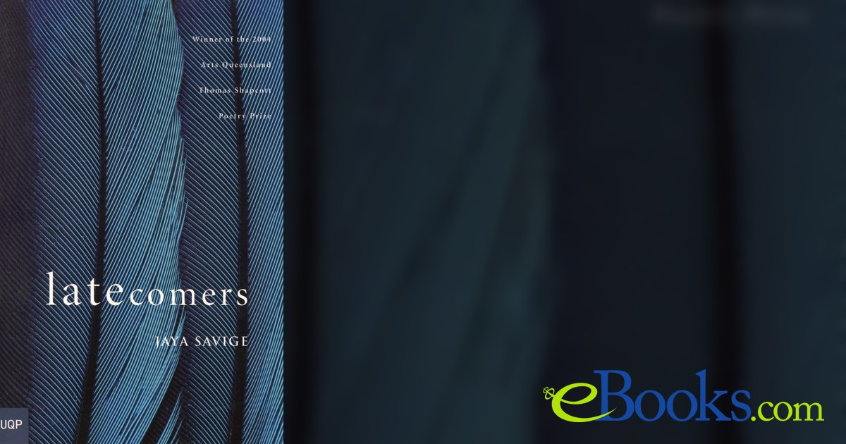 Latecomers by Jaya Savige (ebook)