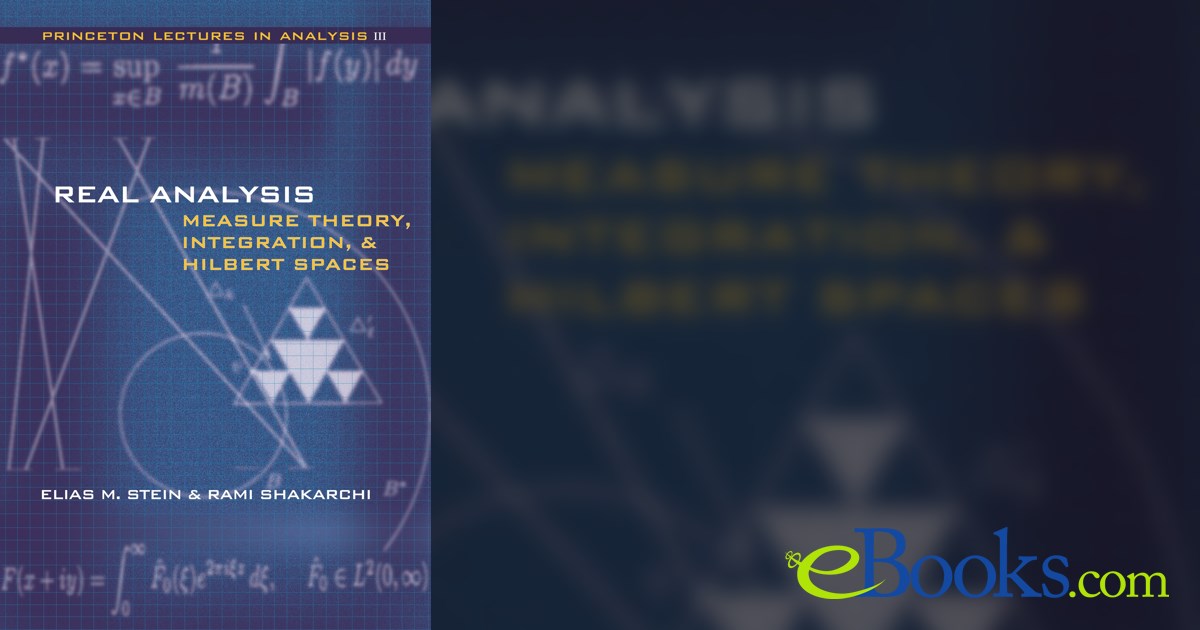 Real Analysis by Elias M. Stein (ebook)