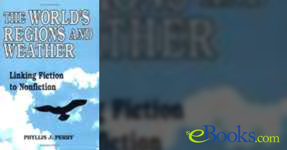 The World's Regions and Weather: Linking Fiction to Nonfiction