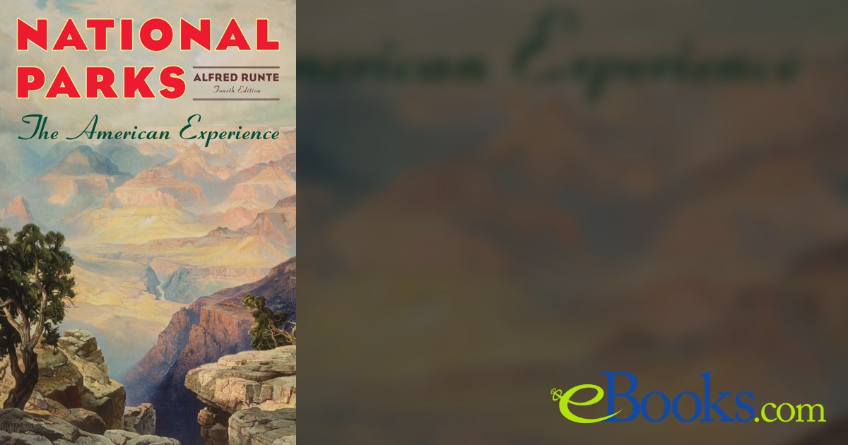 National Parks (5th ed.) by Alfred Runte (ebook)