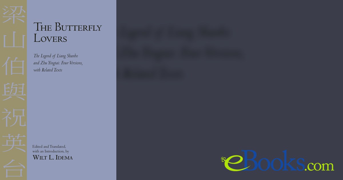 The Butterfly Lovers by Wilt L. Idema (ebook)