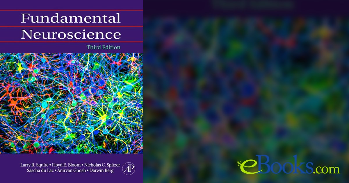 Fundamental Neuroscience (3rd ed.) by Larry Squire (ebook)