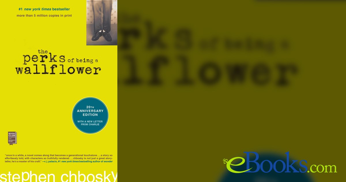 The Perks of Being a Wallflower by Stephen Chbosky (ebook)