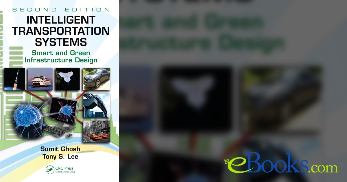 Intelligent Transportation Systems (2nd ed.) by Sumit Ghosh (ebook)