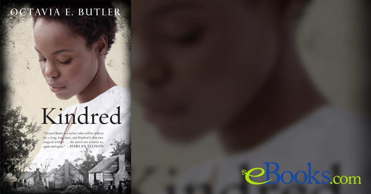 Kindred by Octavia E. Butler (ebook)